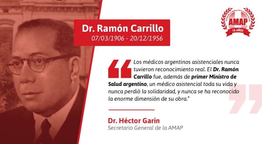 Homenaje de la AMAP al Dr. Ramón Carrillo en el día de su nacimiento ...