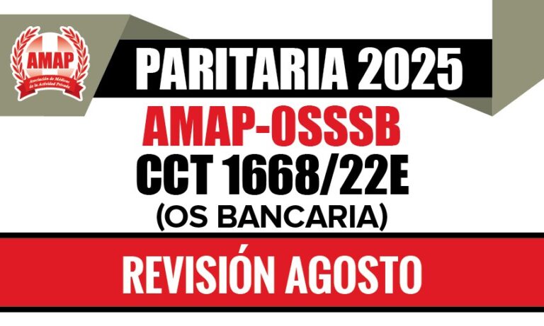 Paritaria 2025. Ajuste mes de agosto de 2025 CCT 1668/22E AMAP-OSSSB ...